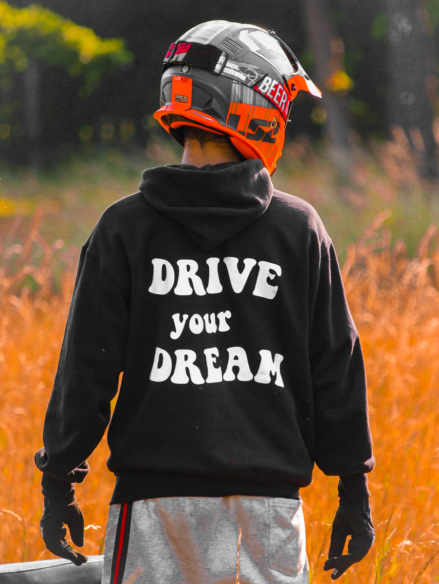 Drive Your Dream Hoodie | downshift